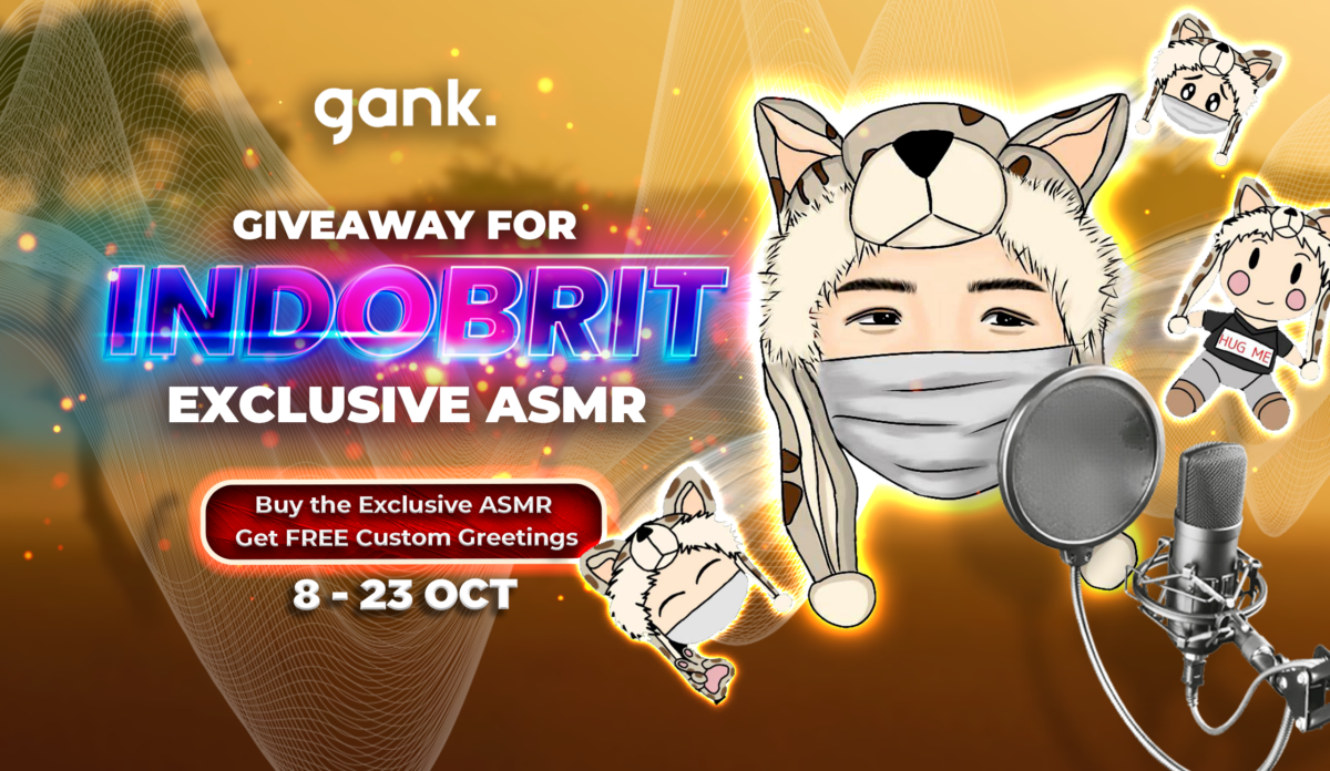 IndoBrit's ASMR event - Gank