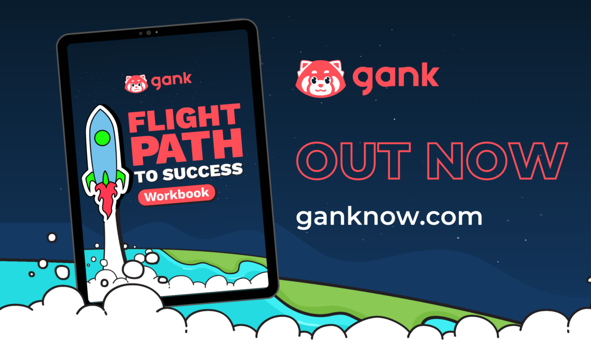 Free Gift for All Gank Creators: Gank Flight Path to Success Workbook ...