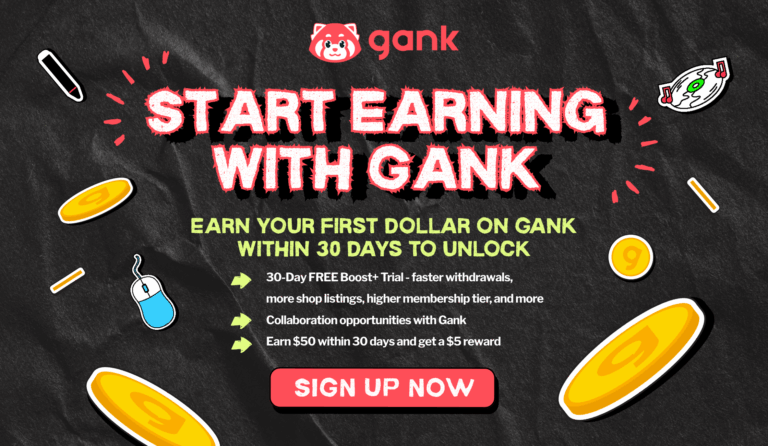 Start Earning With Gank - Gank